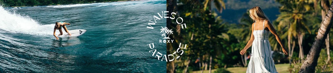 Waves Of Paradise | Roxy Singapore